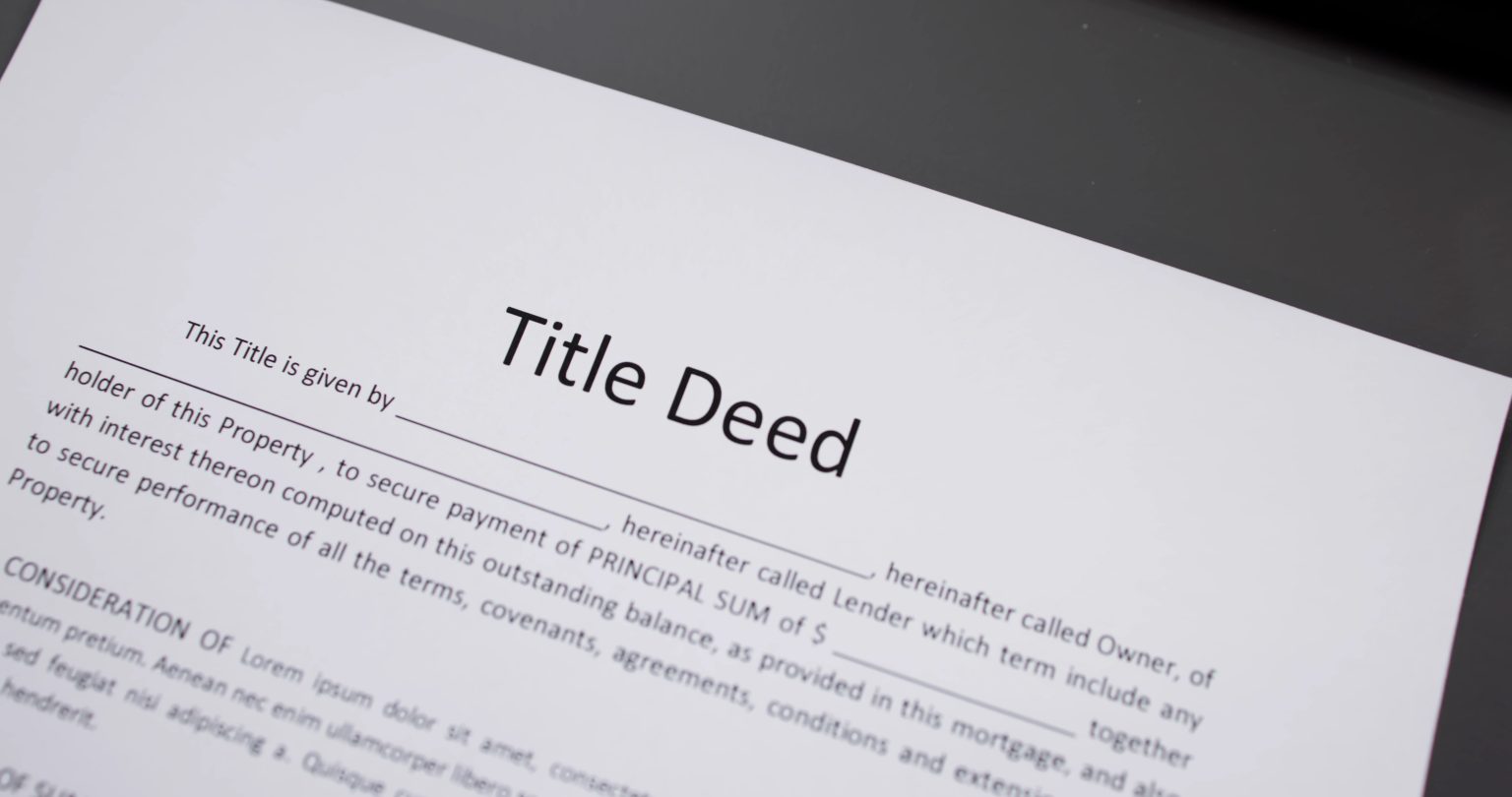 What is a Title Deed? Types, Importance & Securing Ownership
